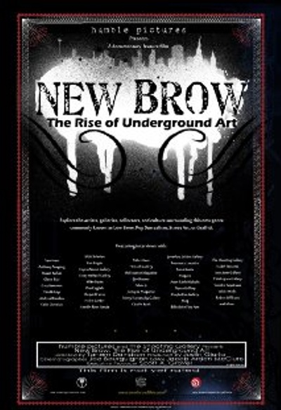 NEW BROW: CONTEMPORARY UNDERGROUND ART (2009) - Film - Cinoche.com