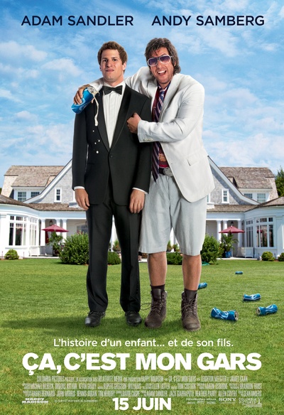 ÇA, C'EST MON GARS - Actualités - Cinoche.com