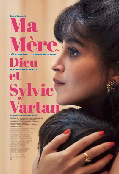 MA MÈRE, DIEU ET SYLVIE VARTAN - Horaire cinéma - Cinoche.com